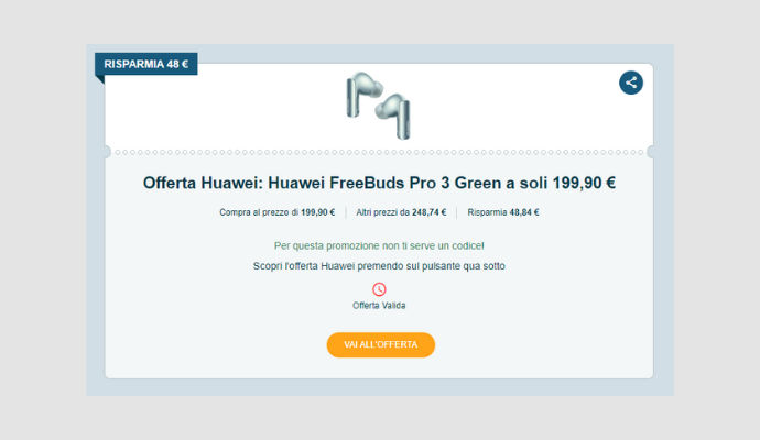 Miglior Coupon Huawei del giorno: FreeBuds Pro 3 Green a soli 199,90€