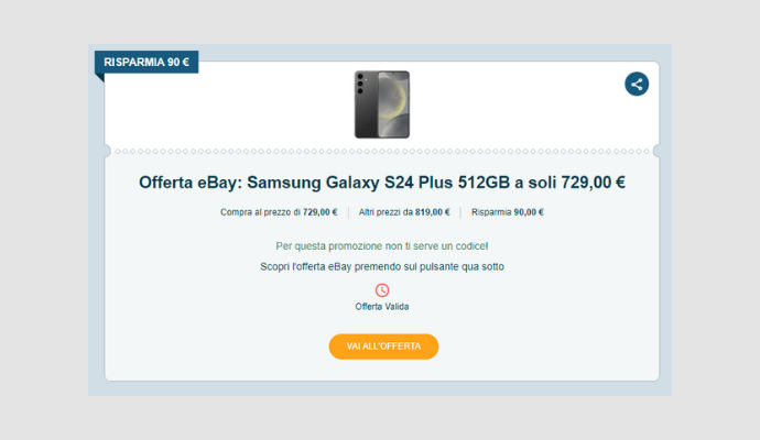 Miglior Coupon eBay del giorno: Samsung Galaxy S24 Plus 512GB a soli 729€